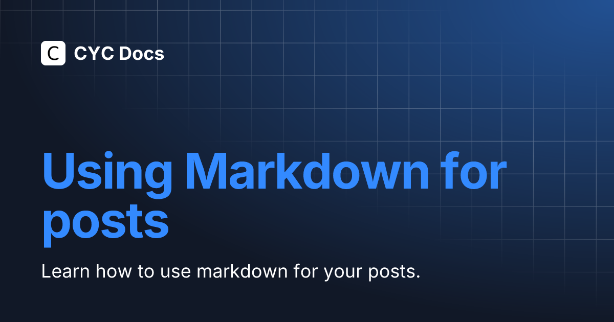 Using Markdown for posts | CYC Docs